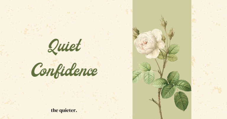 What Is Quiet Confidence? 8+ Steps to Be Quietly Confident & Level Up ...